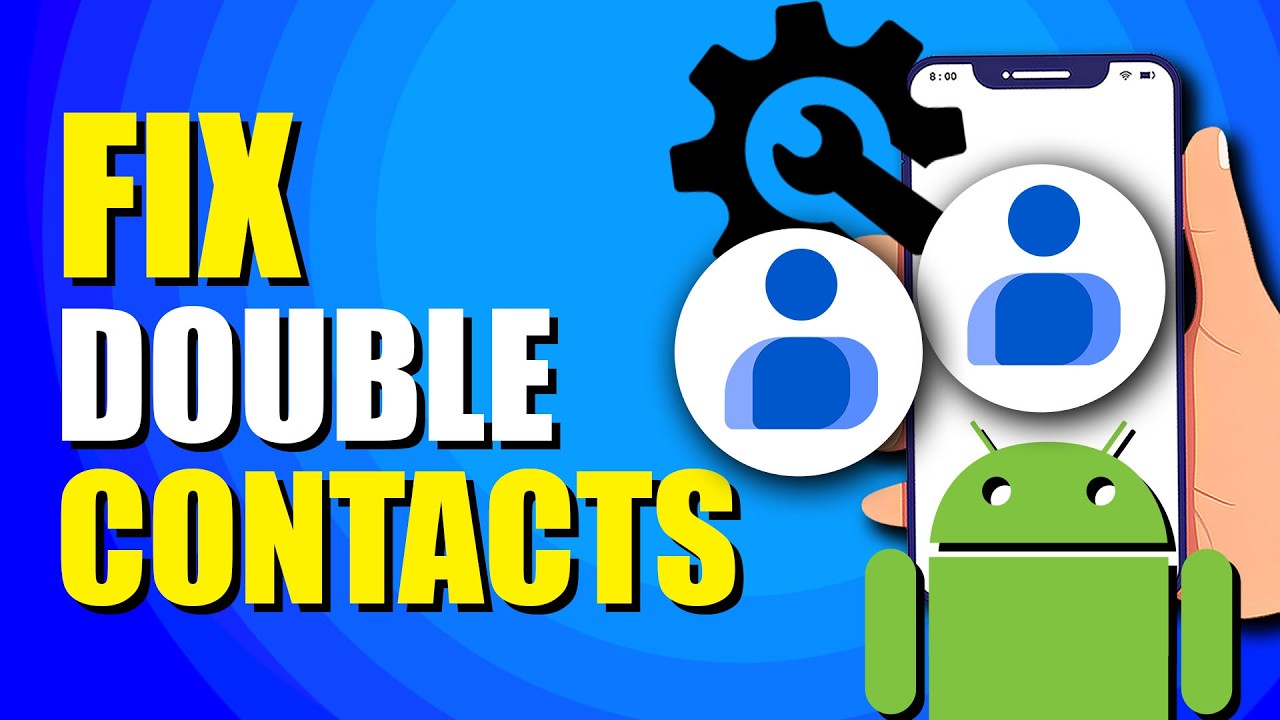 How To Fix Double Contacts On Android (Step-by-Step Guide) - YouTube