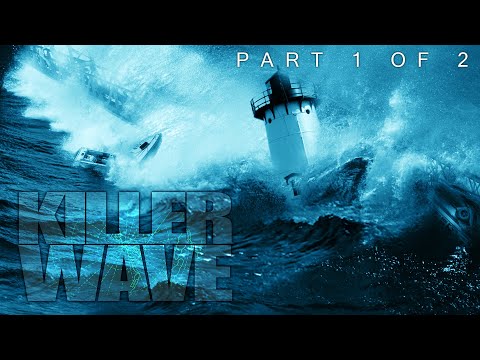 Killer Wave | Part 1 of 2 | FULL MOVIE | Disaster, Thriller | Angus MacFadyen