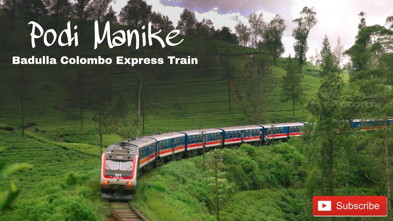 Podi Manike Express Train🔥 , Badulla To Colombo Fort , Class S14 DMU 👑 - YouTube