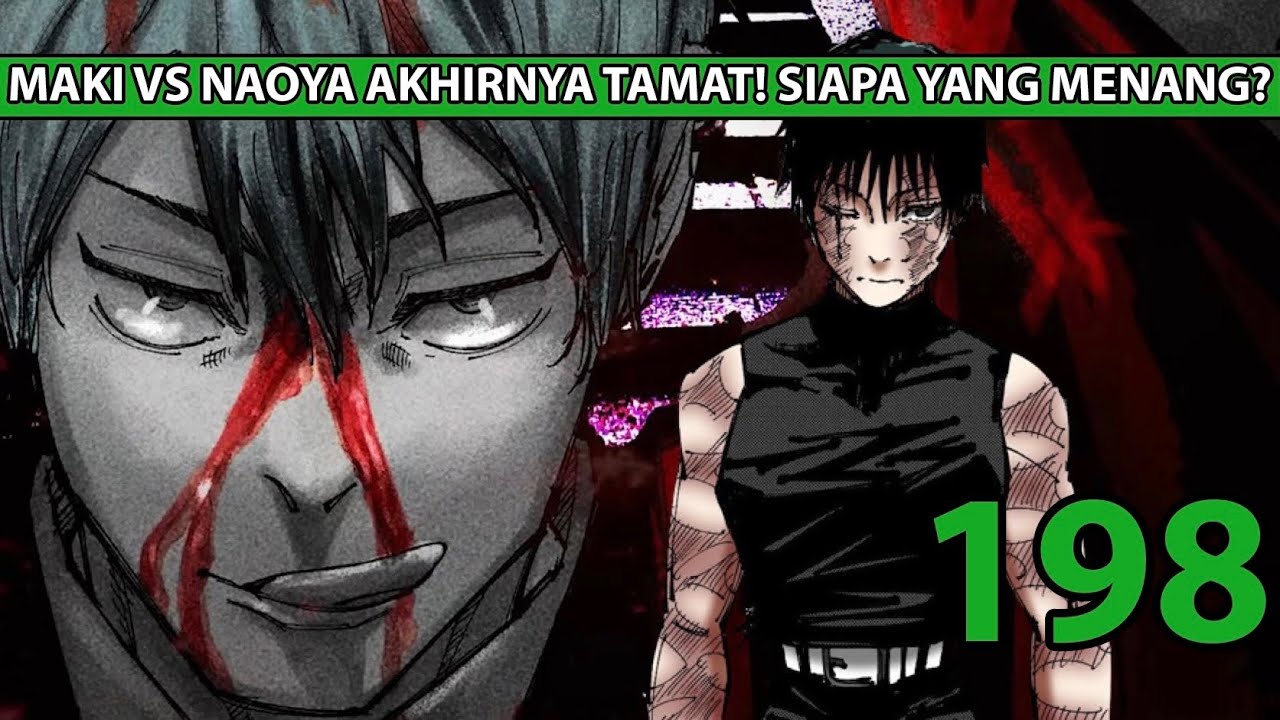 MAKI OP! LAYAK DIGELAR SPECIAL GRADE! Jujutsu Kaisen 198 Manga Chapter ...