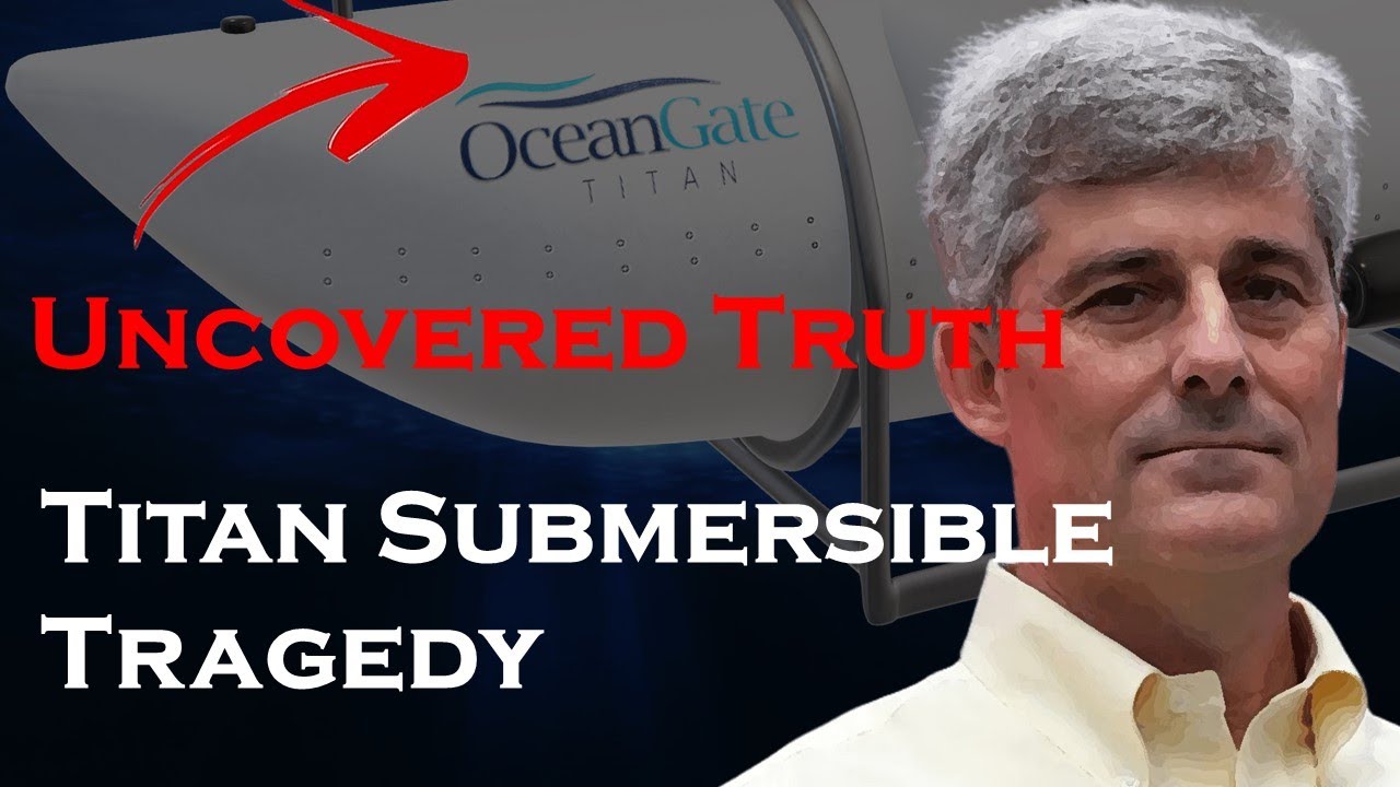 Titan Submersible Tragedy - Full Coverage - Dark truth behind the ...