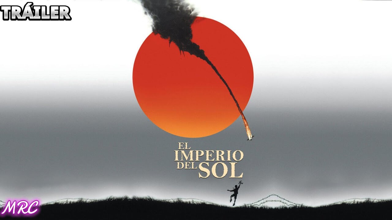 EL IMPERIO DEL SOL (1987) | TRÁILER EN ESPAÑOL | CUANDO LA INOCENCIA SE ...