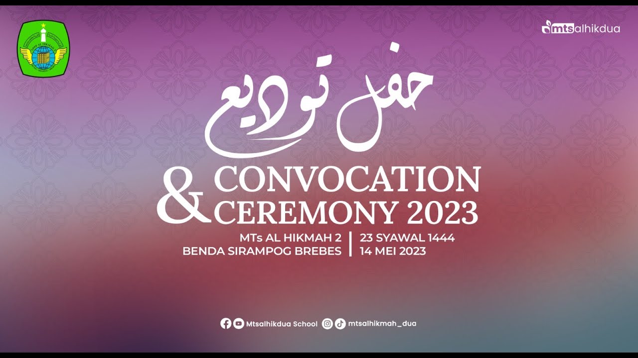 HAFL ATTAUDI' CONVOCATION & CEREMONY 2023 | MTs AL HIKMAH 2 - YouTube
