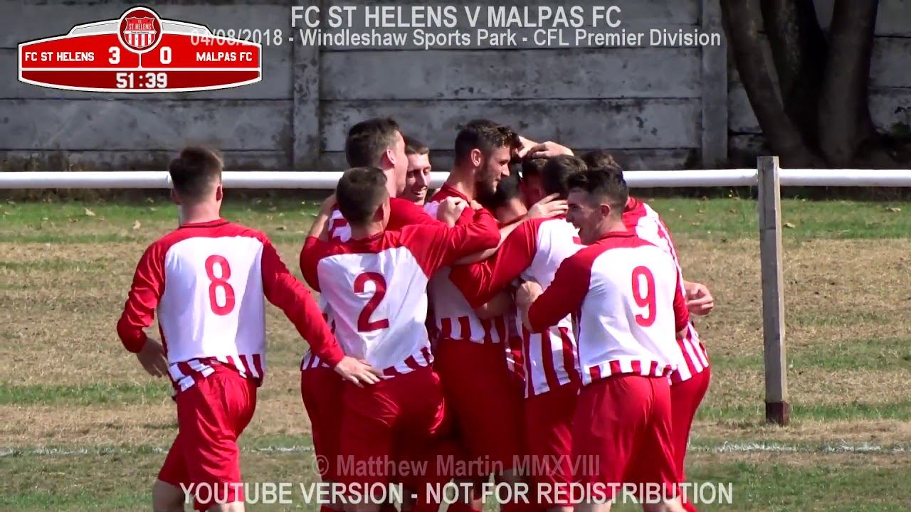 FC St Helens Vs Malpas FC (04.08.18) - YouTube