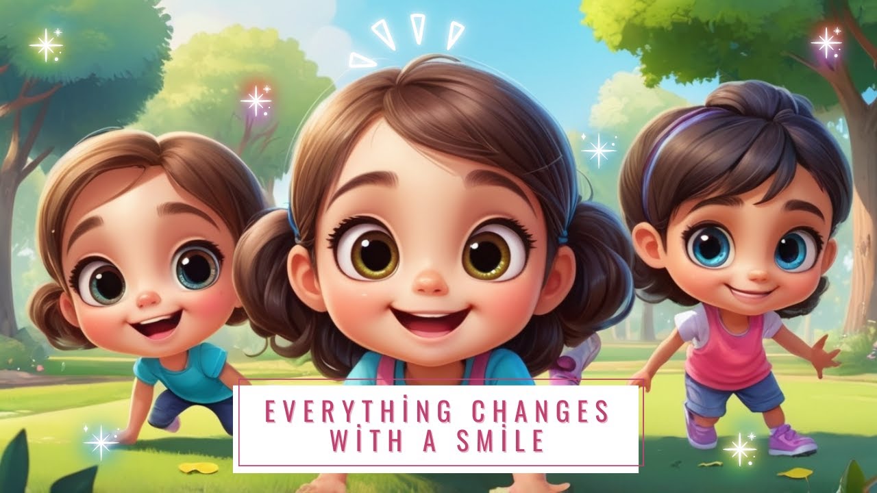 Everything Changes with a Smile/Kids Stories #cartoon #smile #chance # ...