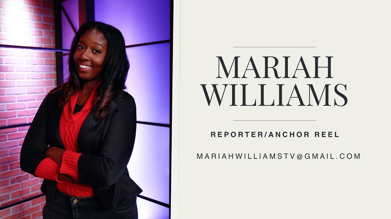Mariah Williams Anchor/Reporter Reel - YouTube