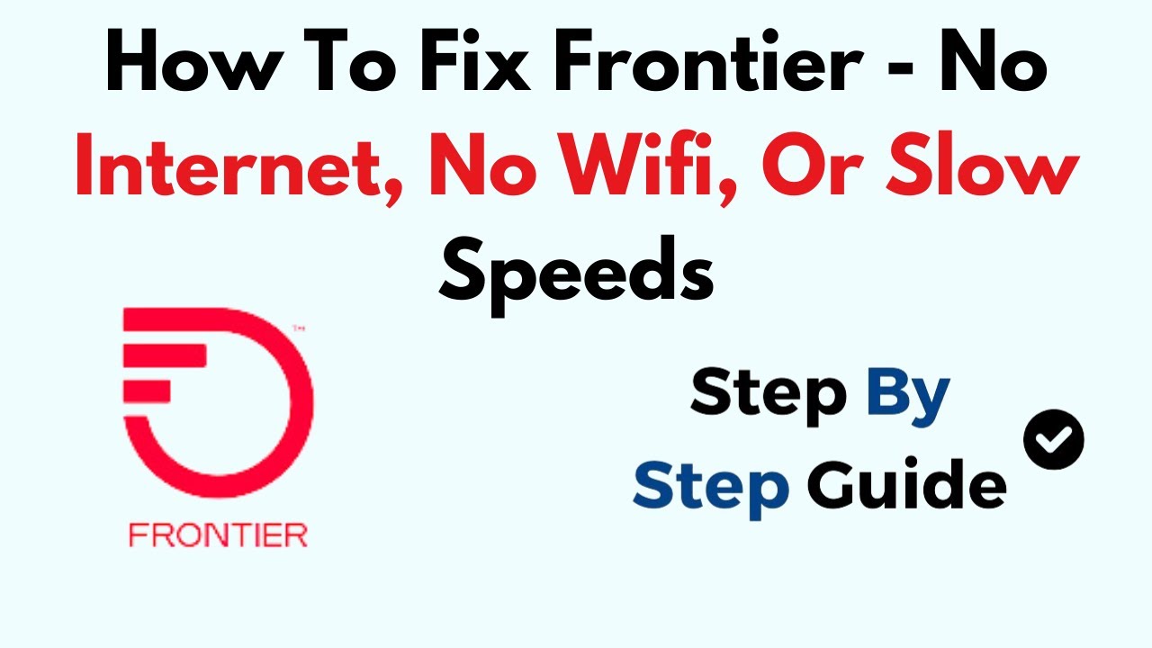 How To Fix Frontier - No Internet, No Wifi, Or Slow Speeds - YouTube