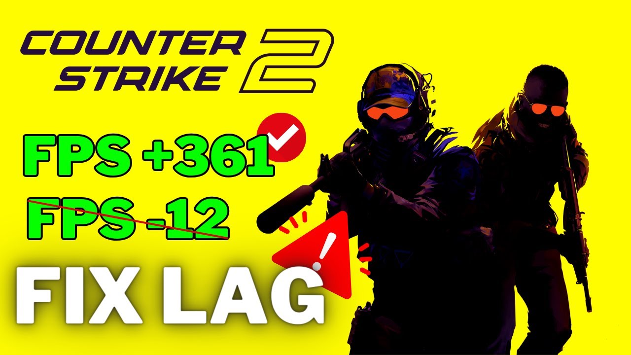 Fix CS2 LAG ⚠️ حل مشكلة - YouTube