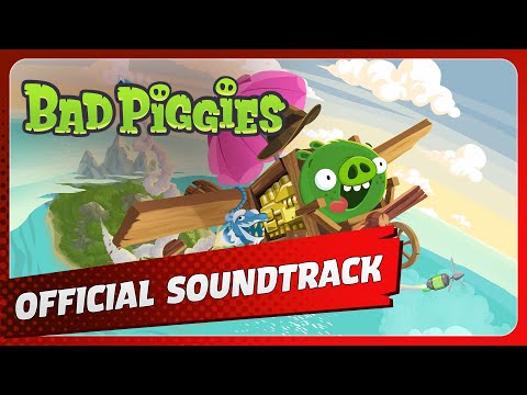 Bad Piggies: Original Game Soundtrack (Extended Edition)