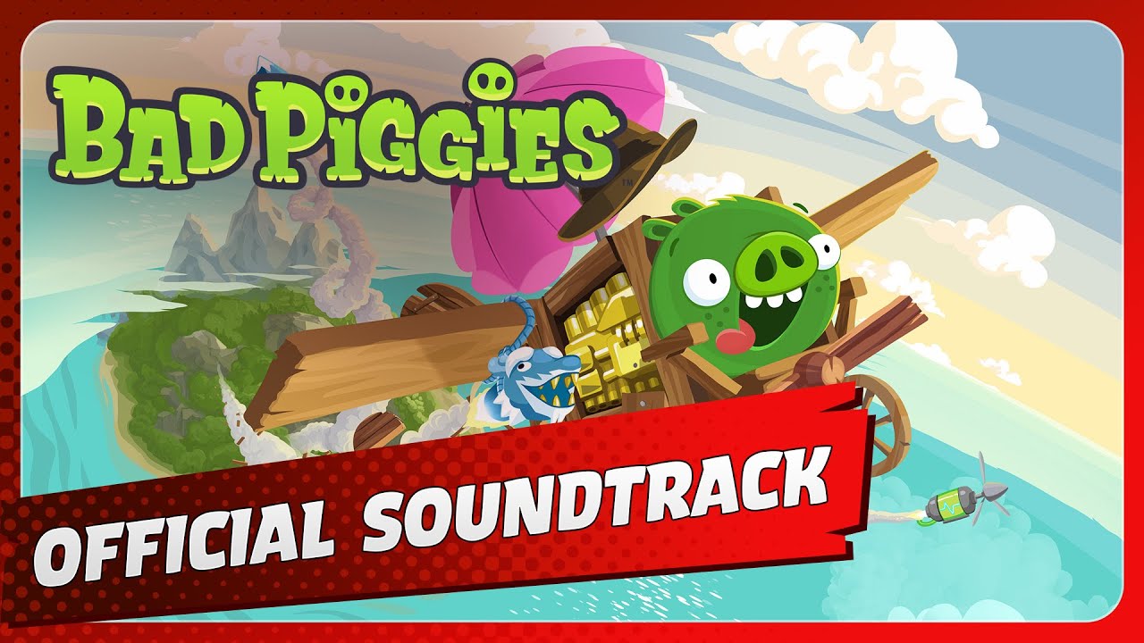 Bad Piggies: Original Game Soundtrack (Extended Edition) - YouTube