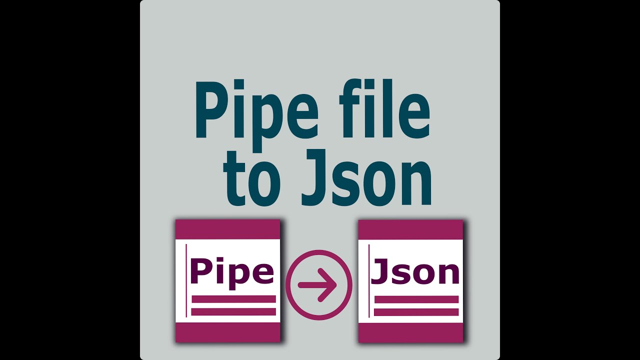 Pipe Delimited To Json YouTube Pipe Delimited To Json YouTube