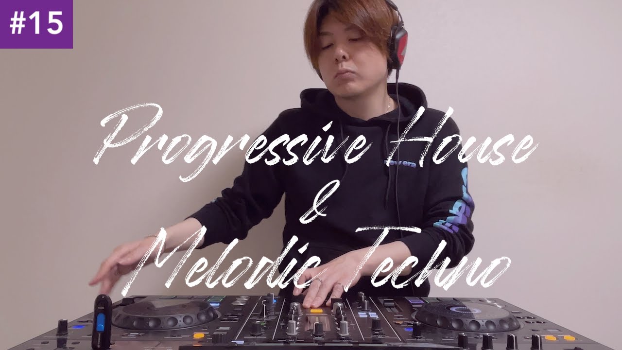 Progressive House & Melodic Techno Mix | #15 | The best of House Music ...