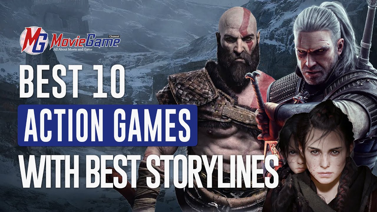 BEST 10 ACTION GAMES WITH BEST STORYLINE - YouTube