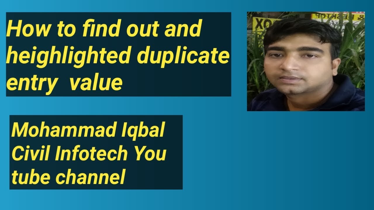 How to find and highlighted duplicate entry value in excel. - YouTube