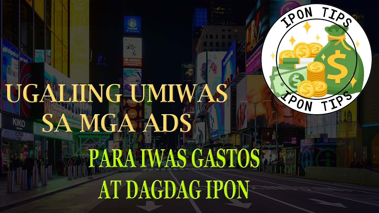 Ang Pag-iwas sa mga Advertisements ay Higit na Makakatulong sa ating ...