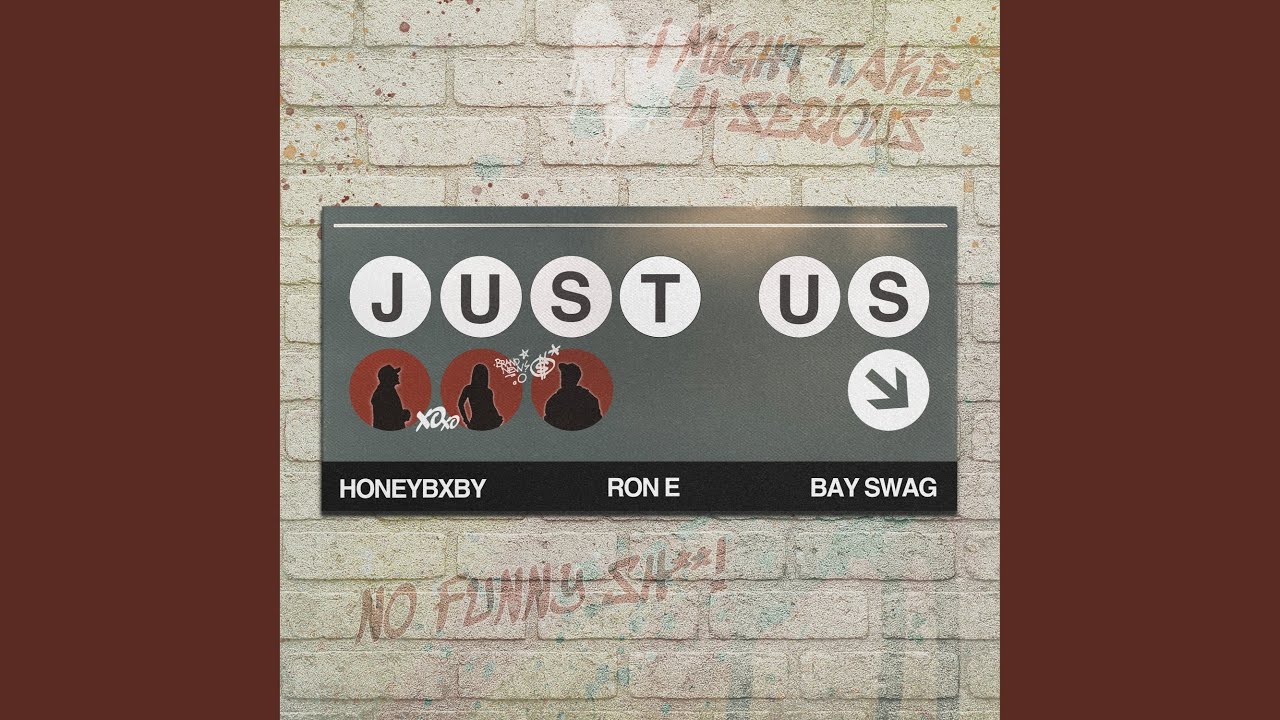 Just Us - YouTube