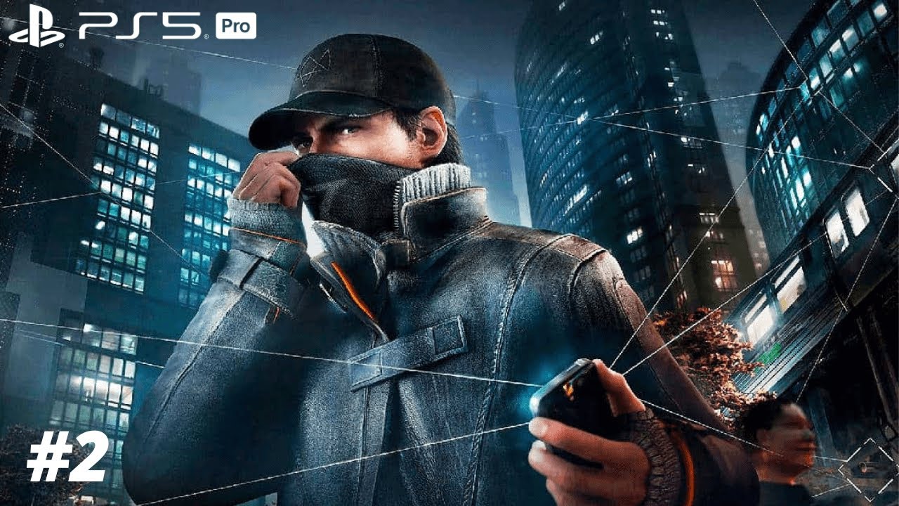 Watch Dogs Gameplay Walkthrough 2 – PS5 PRO Gameplay No Commentary 4K ...