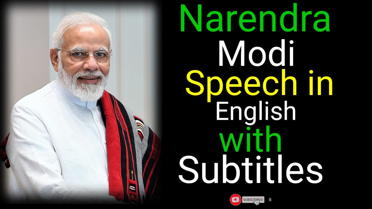 Narendra Modi speech in English with subtitles || modi || speech in ...