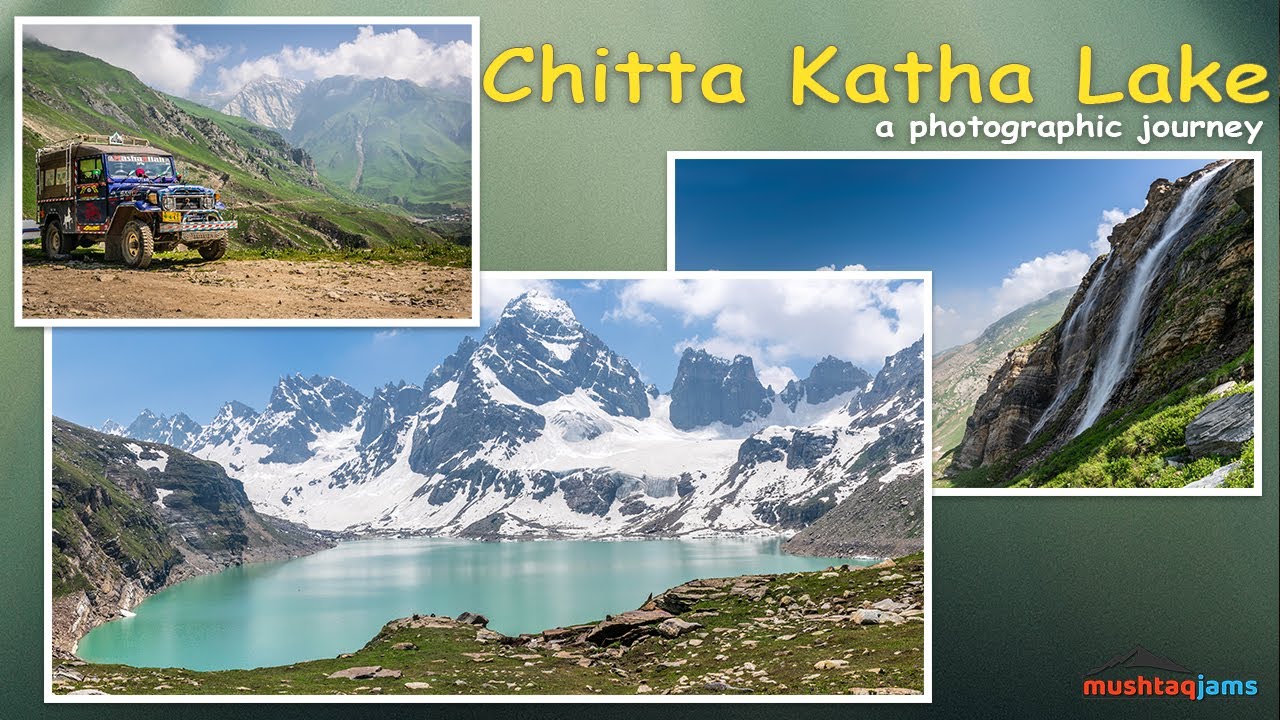 Chitta Katha Lake Expedition: A Journey to Pakistan's Most Beautiful ...