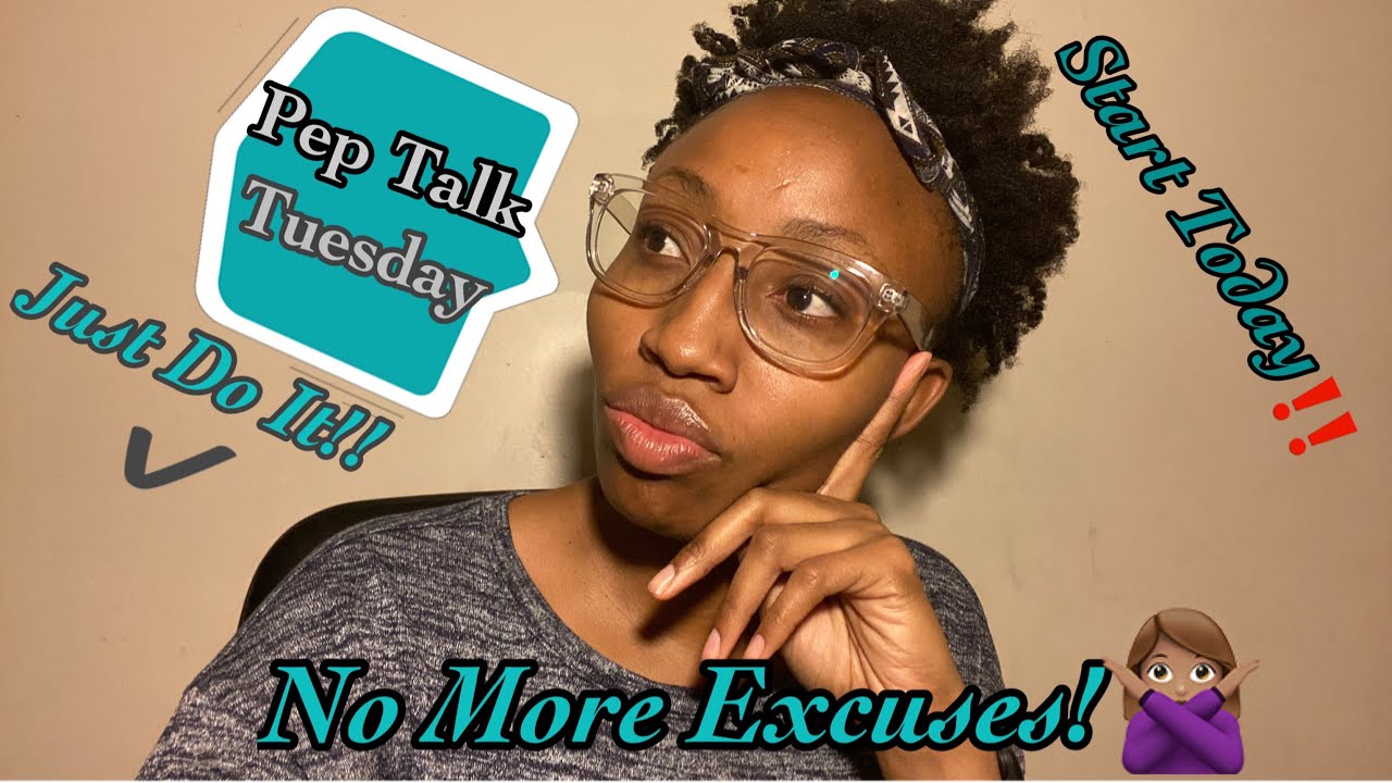Talk Tuesday with Gwennie || Pep Talk|| Just Do It!!! - YouTube