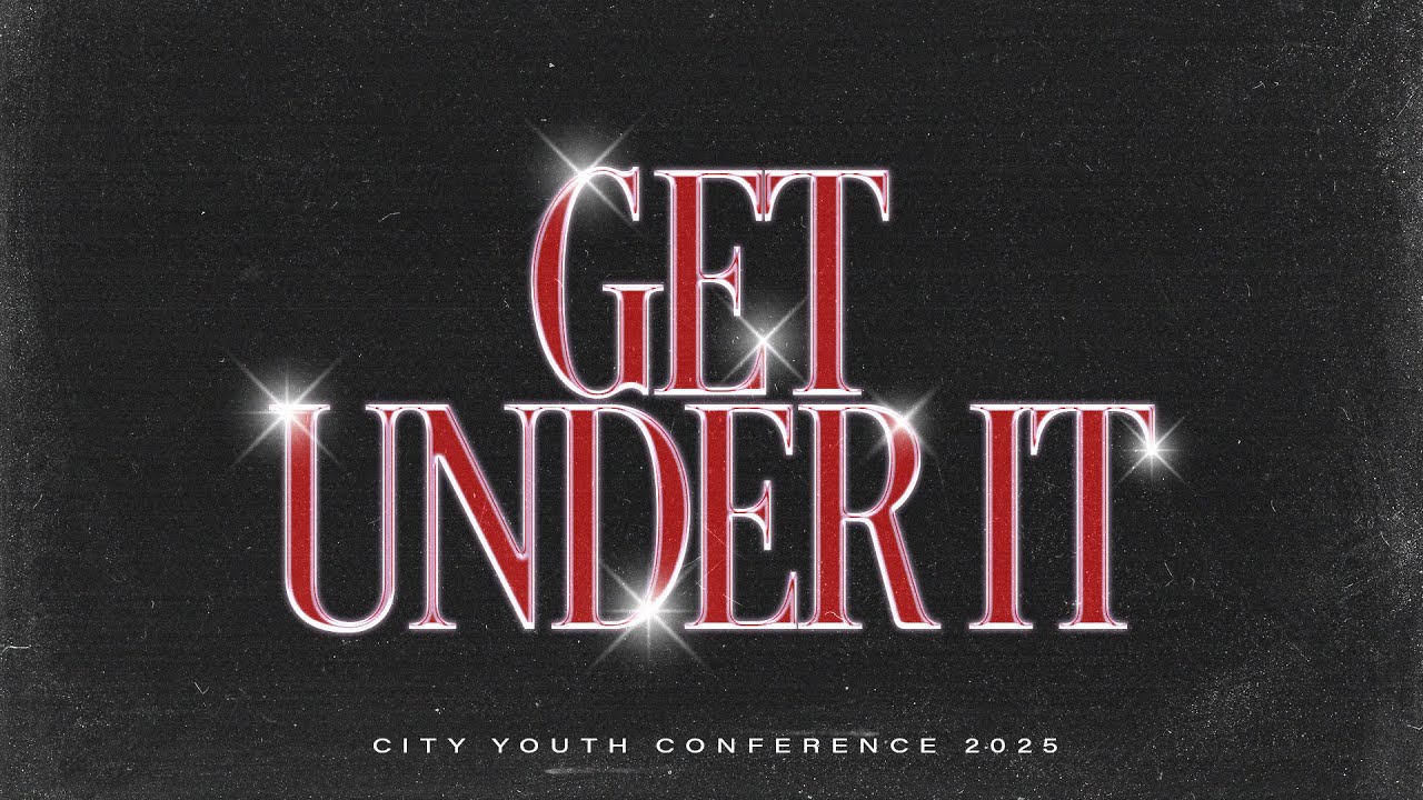City Youth Conference 2025 | Tim Bittle | Get Under It - YouTube