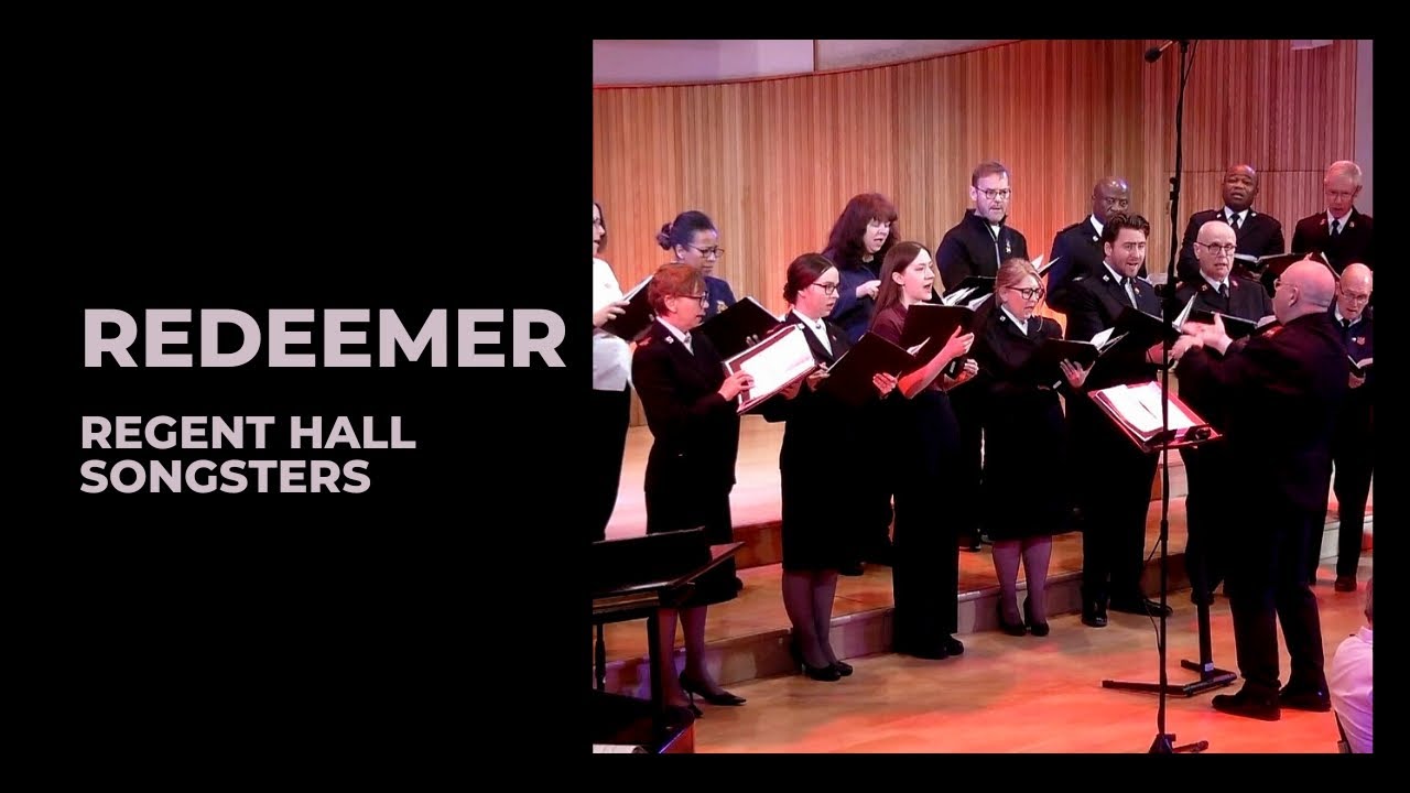 Redeemer, Regent Hall Songsters - YouTube