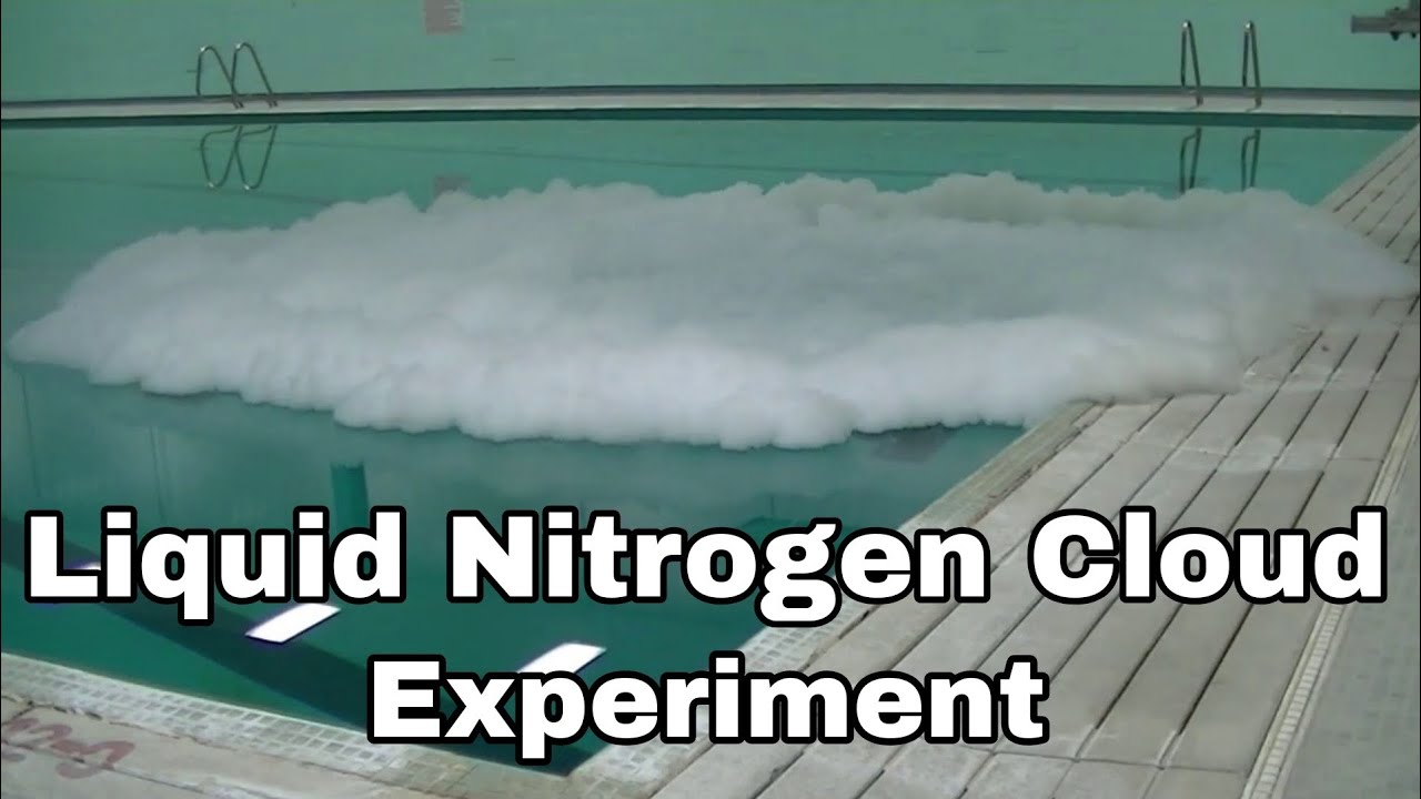 Making Cloud From Liquid Nitrogen | Liquid Nitrogen In Water Experiment ...