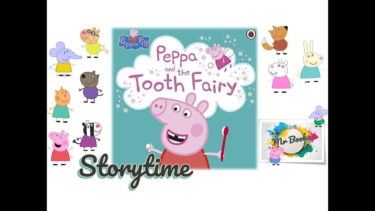Peppa and the Tooth Fairy Peppa Pig Read Aloud Story Book Comprehension ...