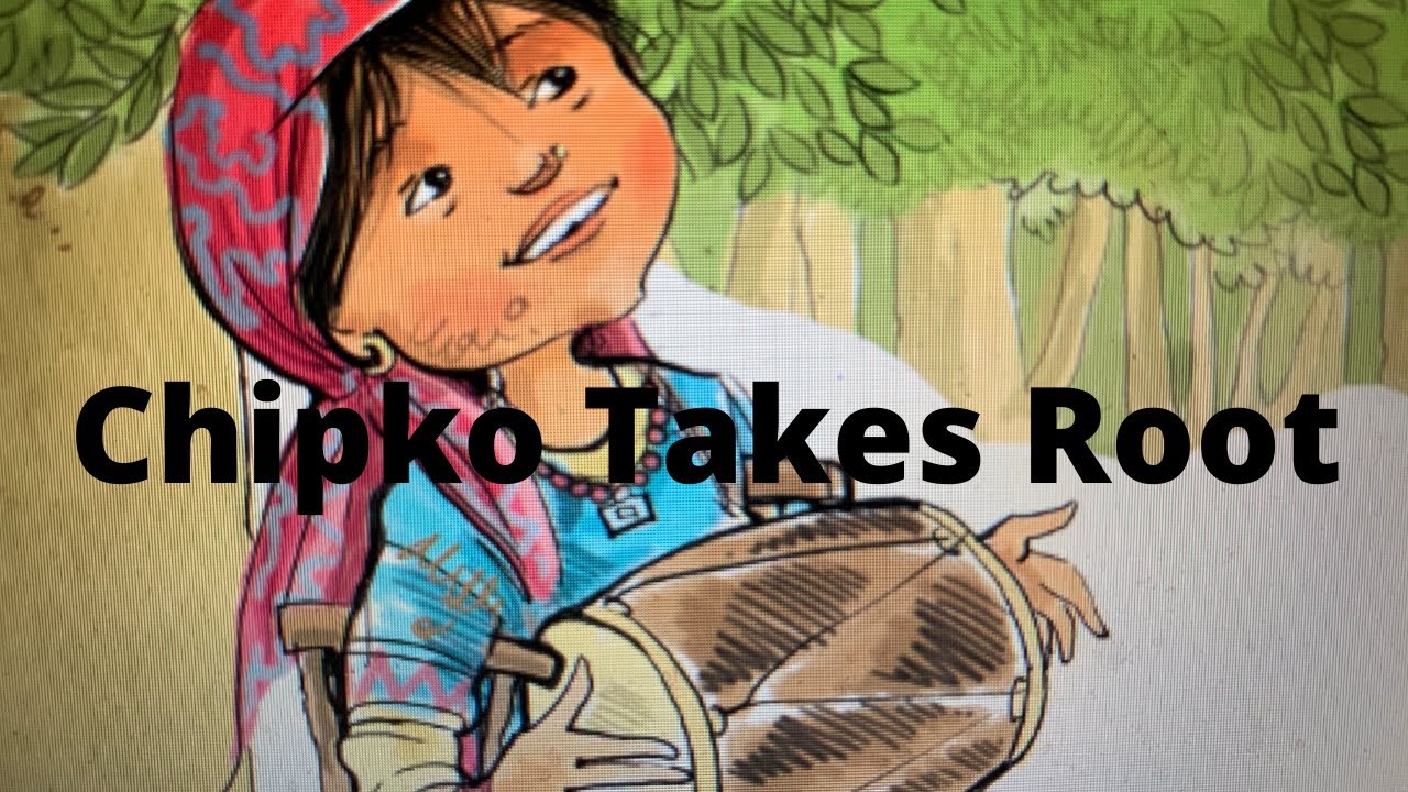 Chipko Takes Root-story in English I Pratham Publication stories I ...