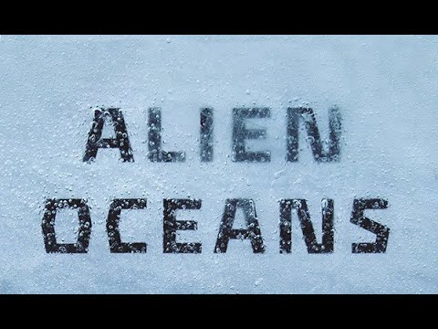 Alien Oceans: The Search for Life in the Depths of Space (Science on ...