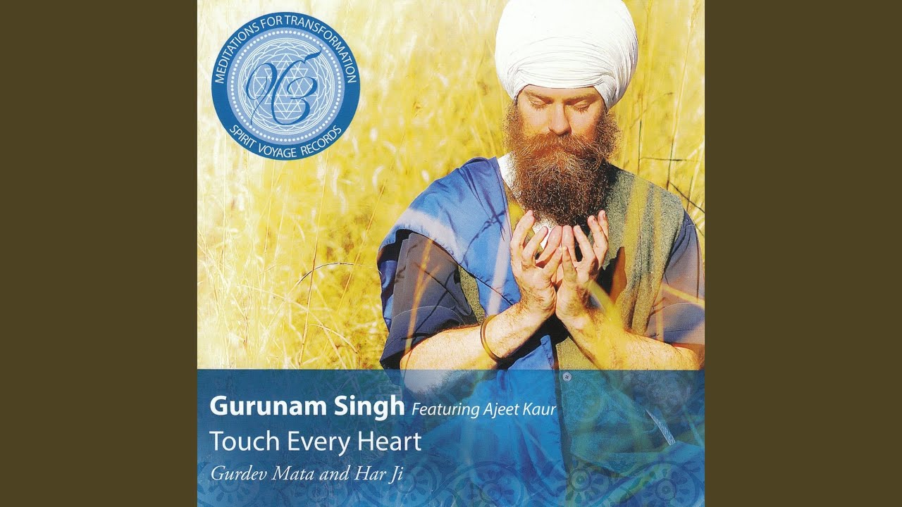 Touch Every Heart: Gurdev Mata - YouTube