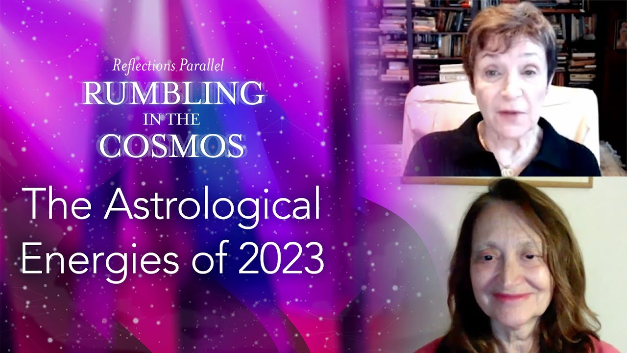 The Astrological Energies of 2023 - Caroline Myss & Lynn Bell - YouTube