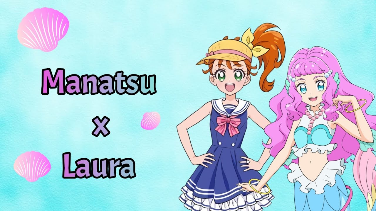 𝑴𝒂𝒏𝒂𝒕𝒔𝒖 𝒙 𝑳𝒂𝒖𝒓𝒂 🧜‍♀️~𝑻𝒓𝒐𝒑𝒊𝒄𝒂𝒍 𝑹𝒐𝒖𝒈𝒆 𝑷𝒓𝒆𝒄𝒖𝒓𝒆 ~𝑱𝒆𝒏𝒏𝒚 - YouTube