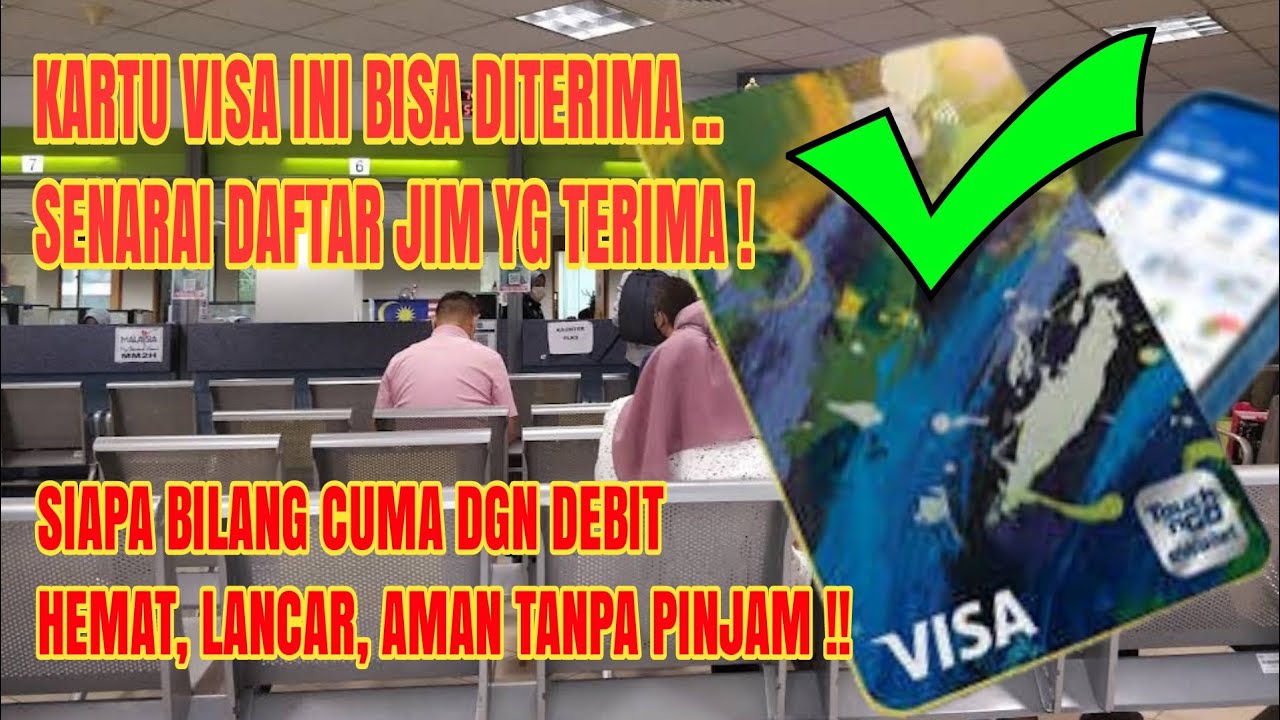 SENARAI DAFTAR IMIGRESEN YG MENERIMA KARTU VISA Touch NGO Ewallet ...