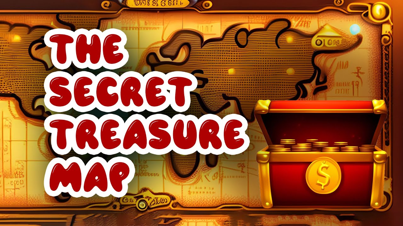 The Secret Treasure Map | A Story of Perseverance and Dedication ...