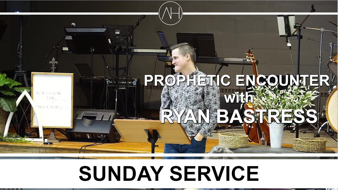 Prophetic Encounter w/ Ryan Bastress | Sunday Service | March 7, 2021 ...