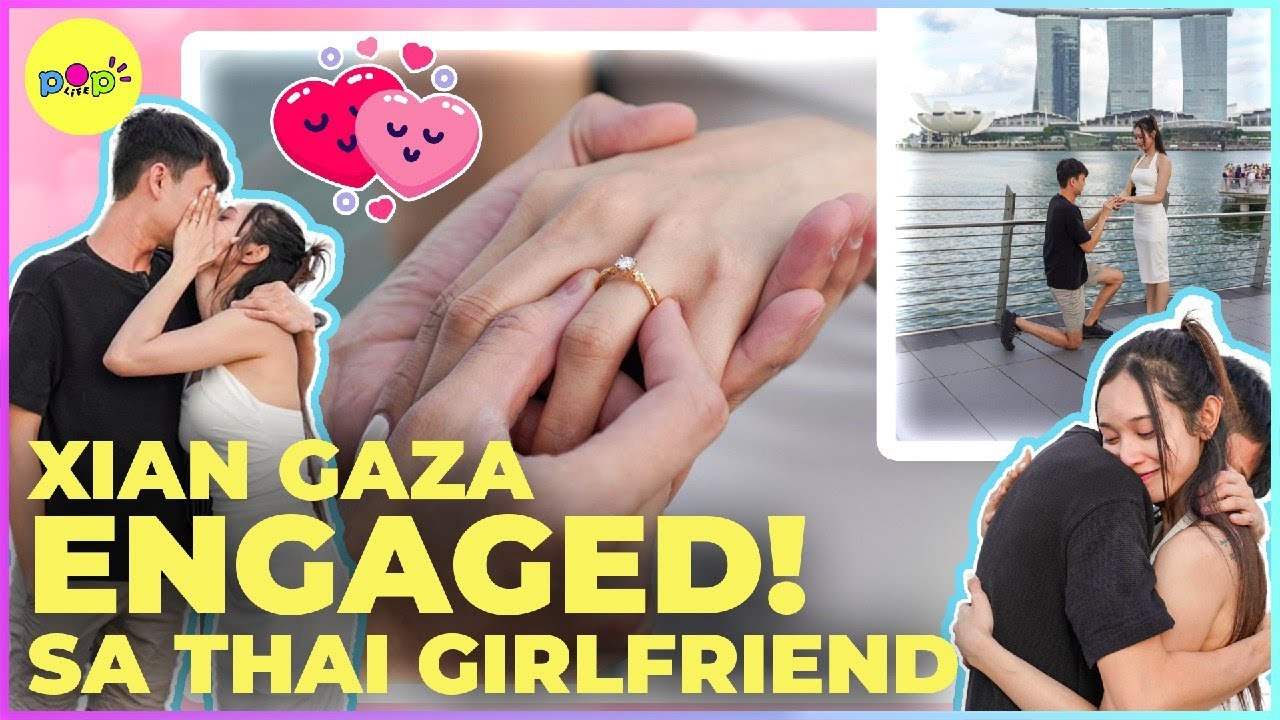 Xian Gaza, engaged na sa kanyang Thai girlfriend! 😍 - YouTube