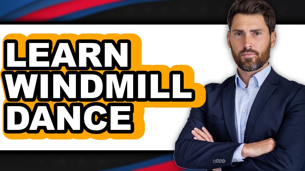 How to Learn Windmill Dance 2025 (Only Way) - YouTube