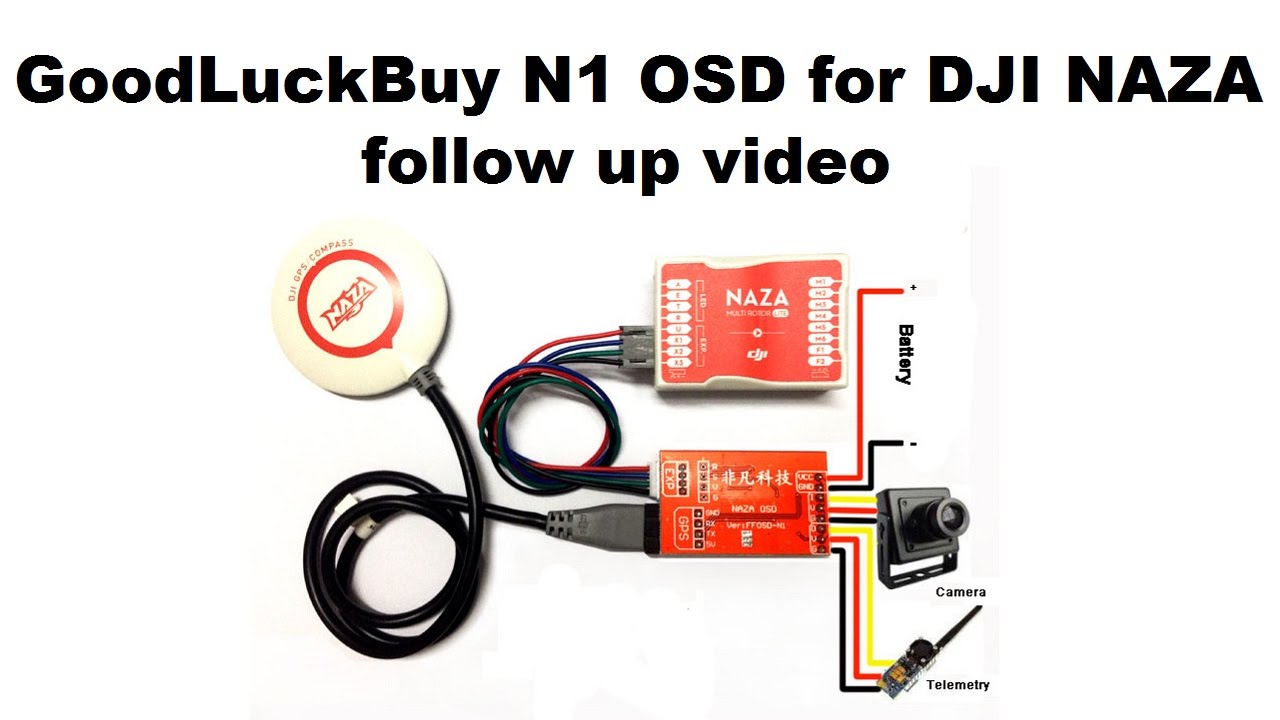 GoodLuckBuy N1 OSD for DJI NAZA follow up video - YouTube