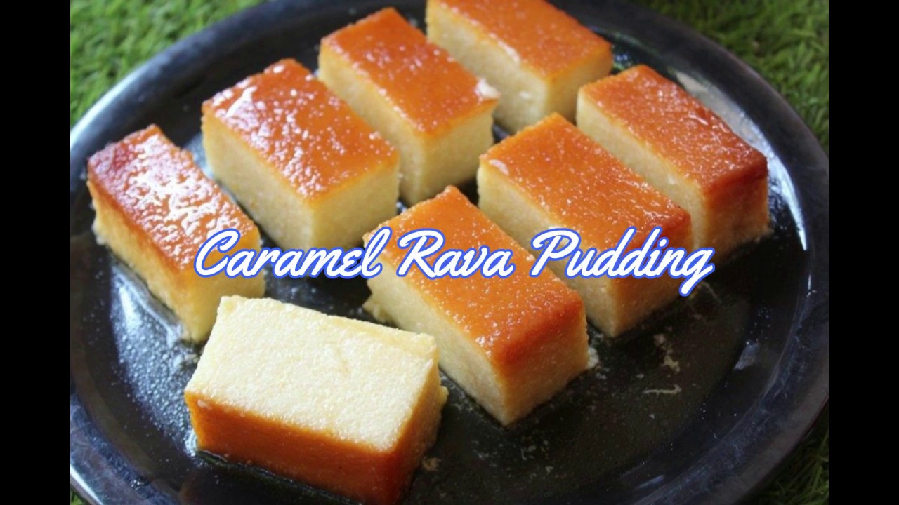 Caramel Rava Pudding Recipe - Yummy Tummy Aarthi Step by Step - YouTube