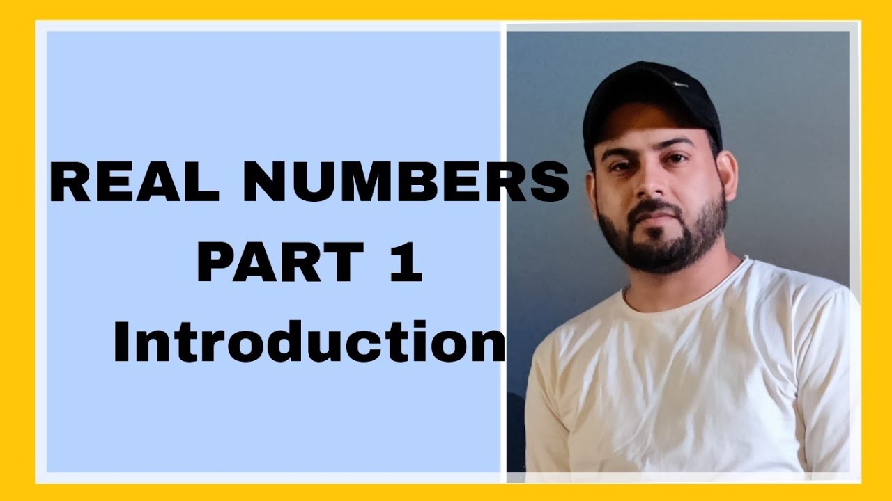 Real Numbers class 10th - part 1(Introduction) - YouTube