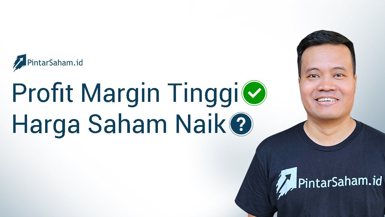 Cara Menghitung Net Profit Margin dan Saham dengan NPM tinggi - YouTube