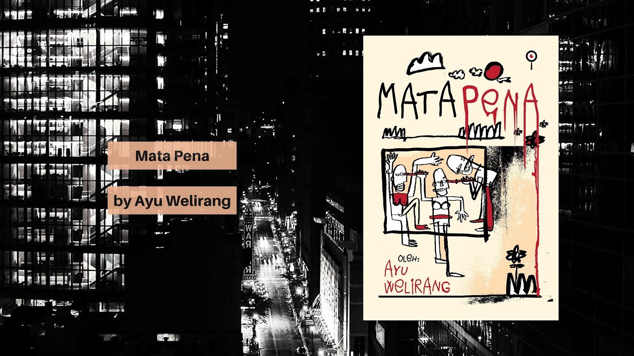 Mata Pena by Ayu Welirang (Book Trailer) - YouTube