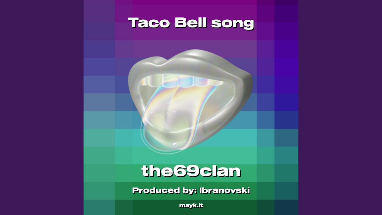 Taco Bell song - YouTube