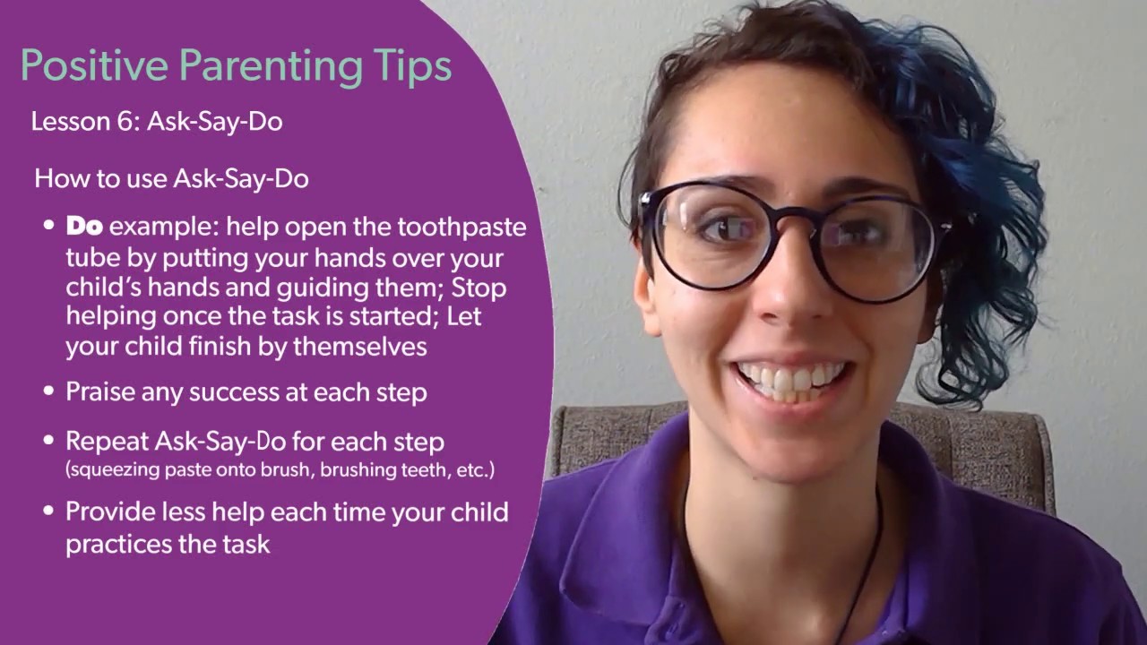 Positive Parenting Tips: Ask-Say-Do - YouTube