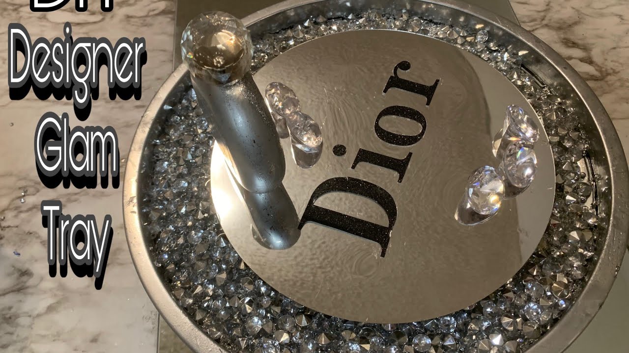 New!!!!!! DIY Designer Glam Tray/2021 Glam Decor/ Dior inspired/Glam ...