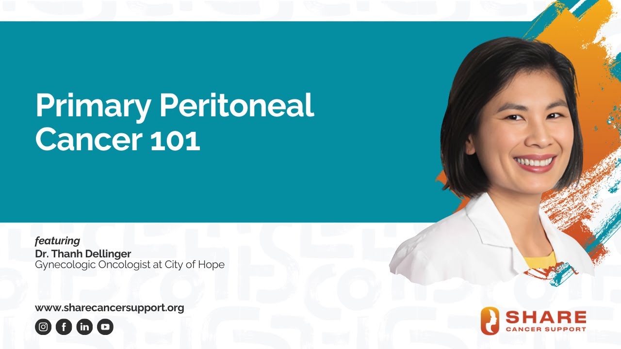 Primary Peritoneal Cancer 101 - YouTube