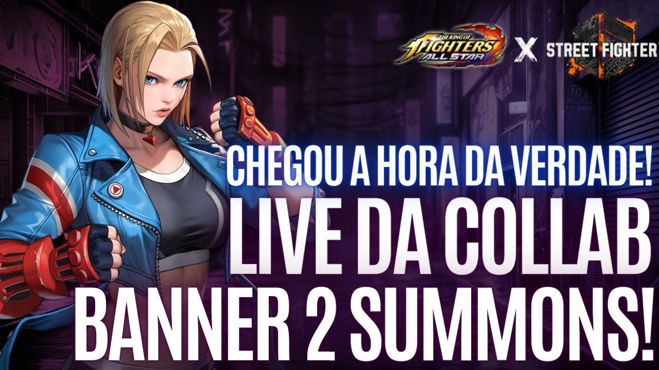 LIVE DA COLLAB! INVOCAÇÃO DO BANNER 2! | KOF ALL STAR | #kofas #kof # ...