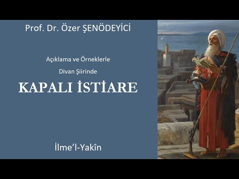 KAPALI İSTİARE (Açıklama ve Örneklerle) - Prof. Dr. Özer ŞENÖDEYİCİ
