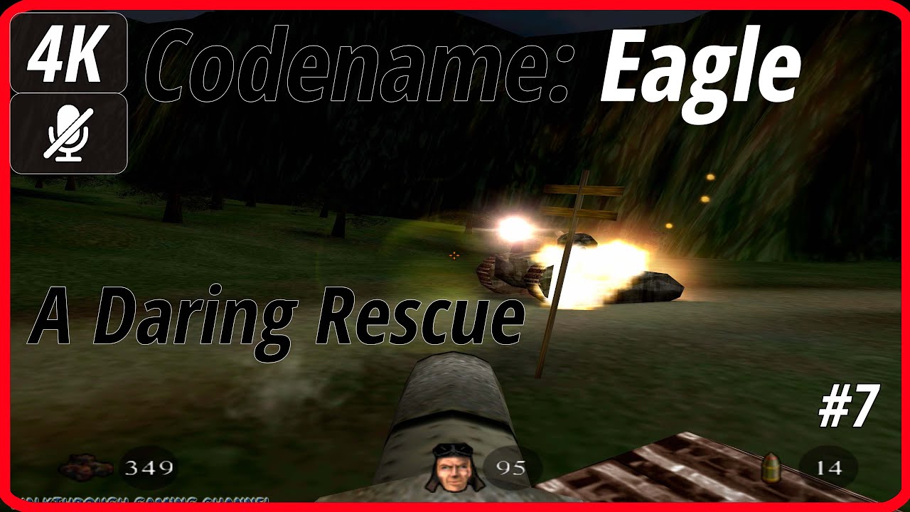 4K [3840x2160 PC] Codename: Eagle (1999) #7 A Daring Rescue - YouTube